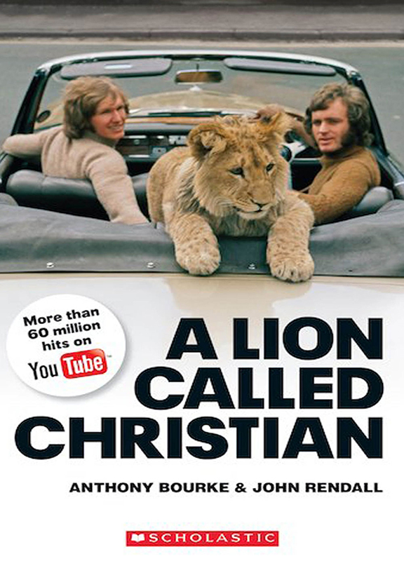 A Lion Called Christian (media Reader Level 4) - Tienda Santillana